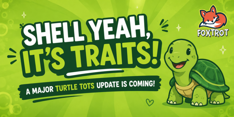 Shell Yeah, It’s Traits! – Foxtrot Breedables